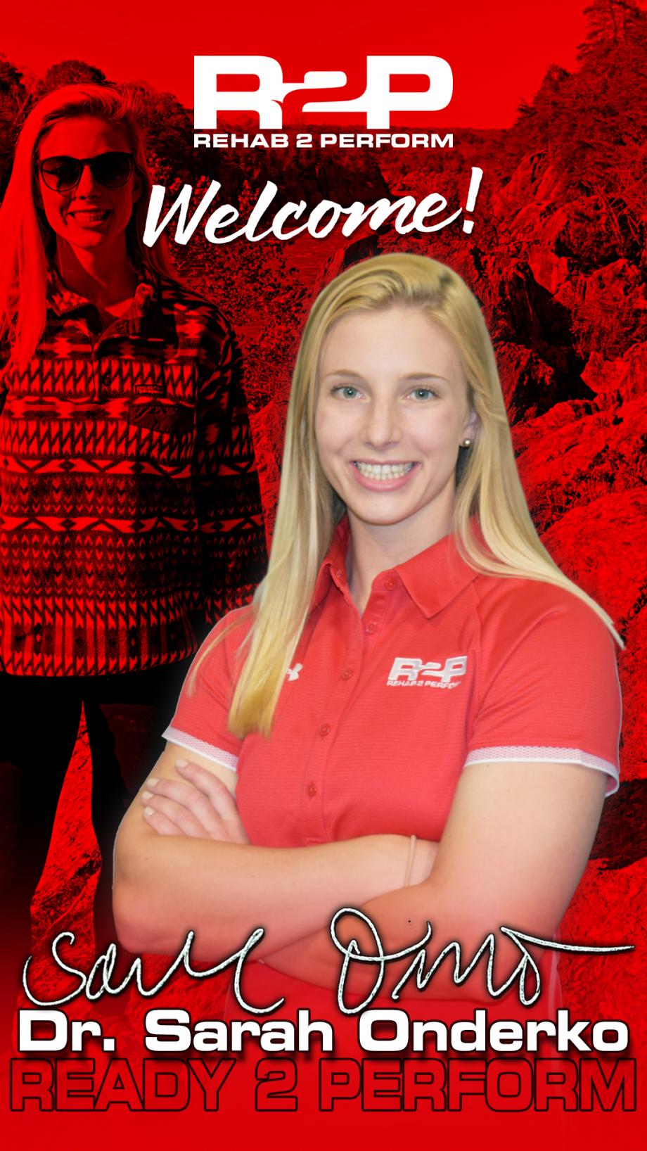 Welcome Dr. Sarah Onderko, DPT, CSCS - Rehab2Perform
